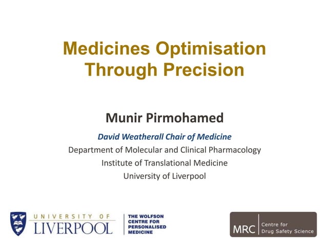 ECO 11: Medicines Optimisation Through Precision - Sir Munir Pirmohamed ...