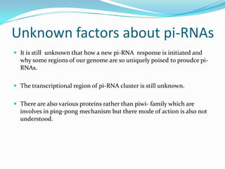 Pi rna-ppt, sasmita behura | PPT