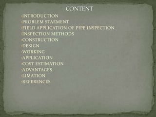 pipe line inspection robot ppt | PPTX