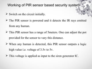Pir sensor based security alarm system using um 3561 (2) | PPT