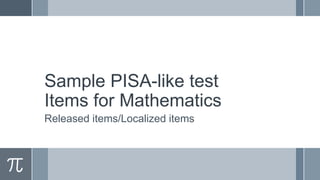 PISA-Mathematics_for the 21st Century.pptx