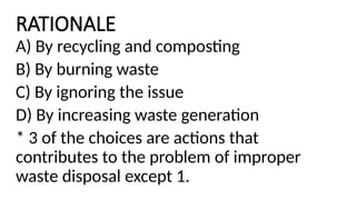 PISA-REVIEW-DAY-6 IMPROPER WASTE DISPOSAL .pptx | Environmental ...