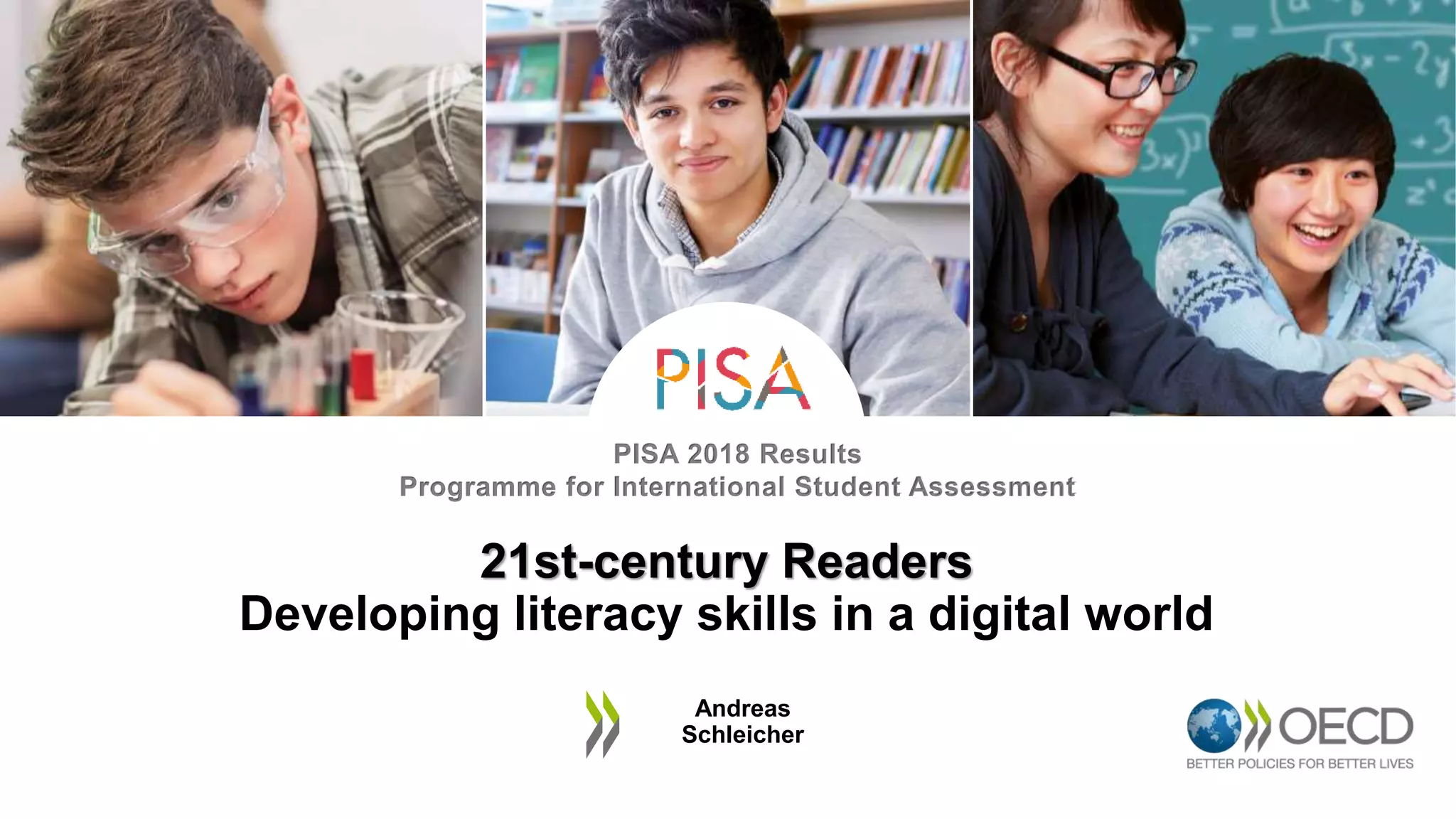 Developing literacy skills in a digital world: New findings from PISA ...