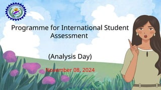 Programme for International Student Assessment based test.pptx
