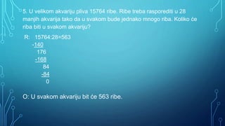 Pisano dijeljenje višeznamenkastog broja dvoznamenkastim | PPT | Free ...