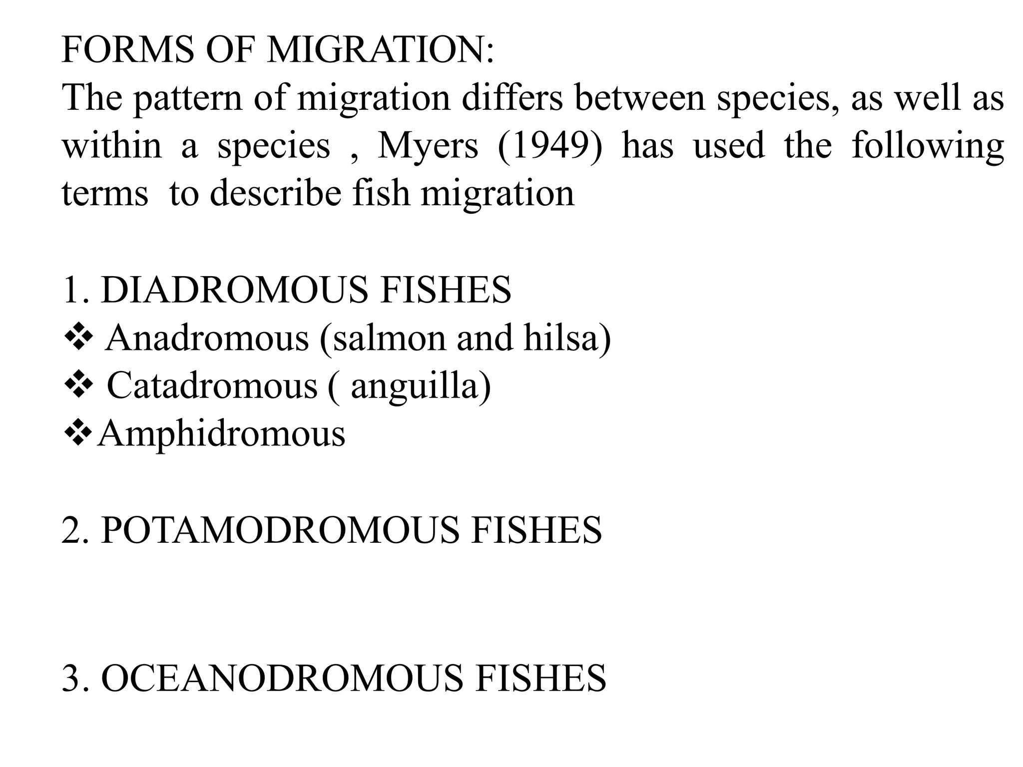Locomotion in fishes has been classified into three types: Anguilliform ...