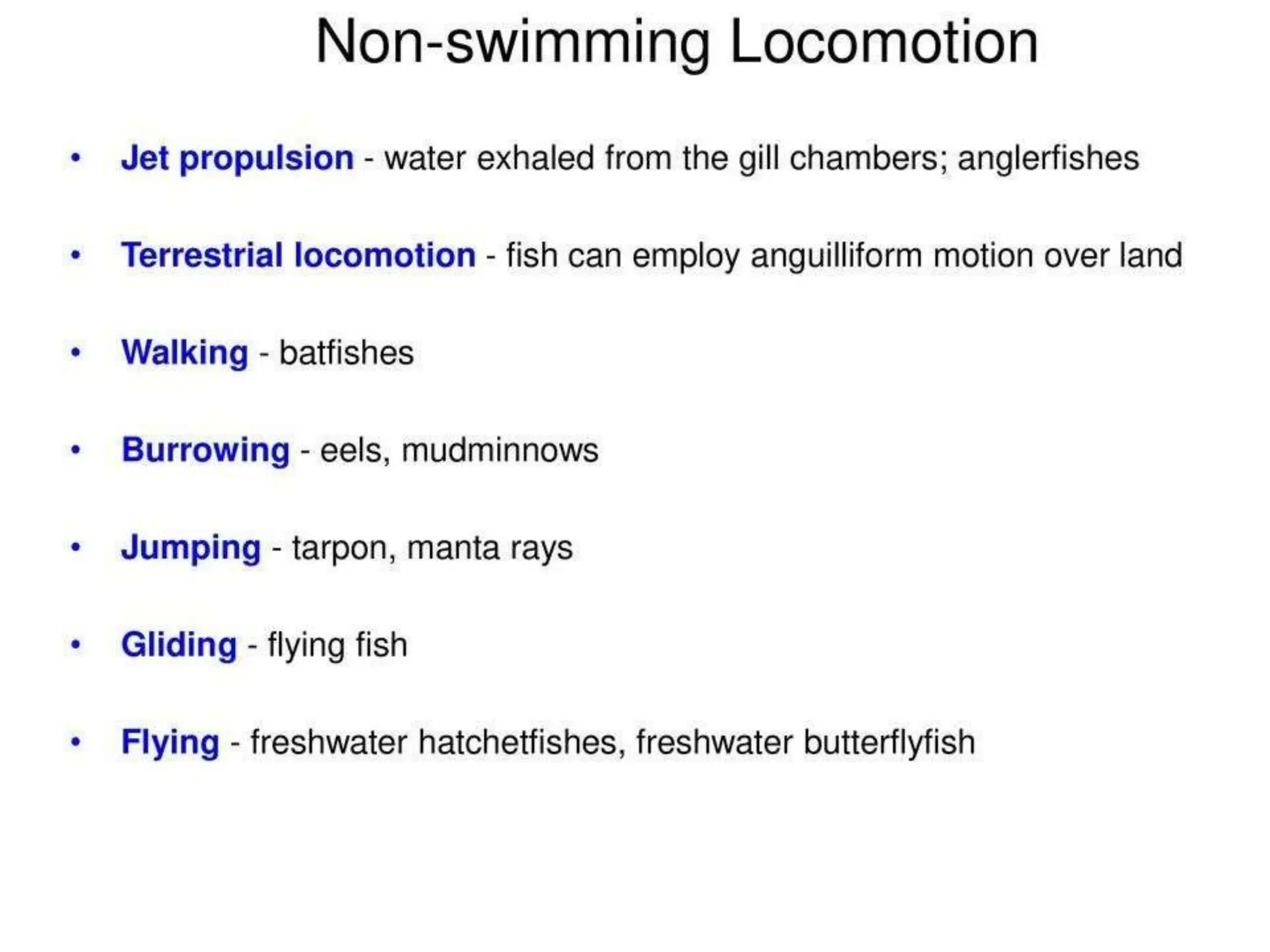 Locomotion in fishes has been classified into three types: Anguilliform ...