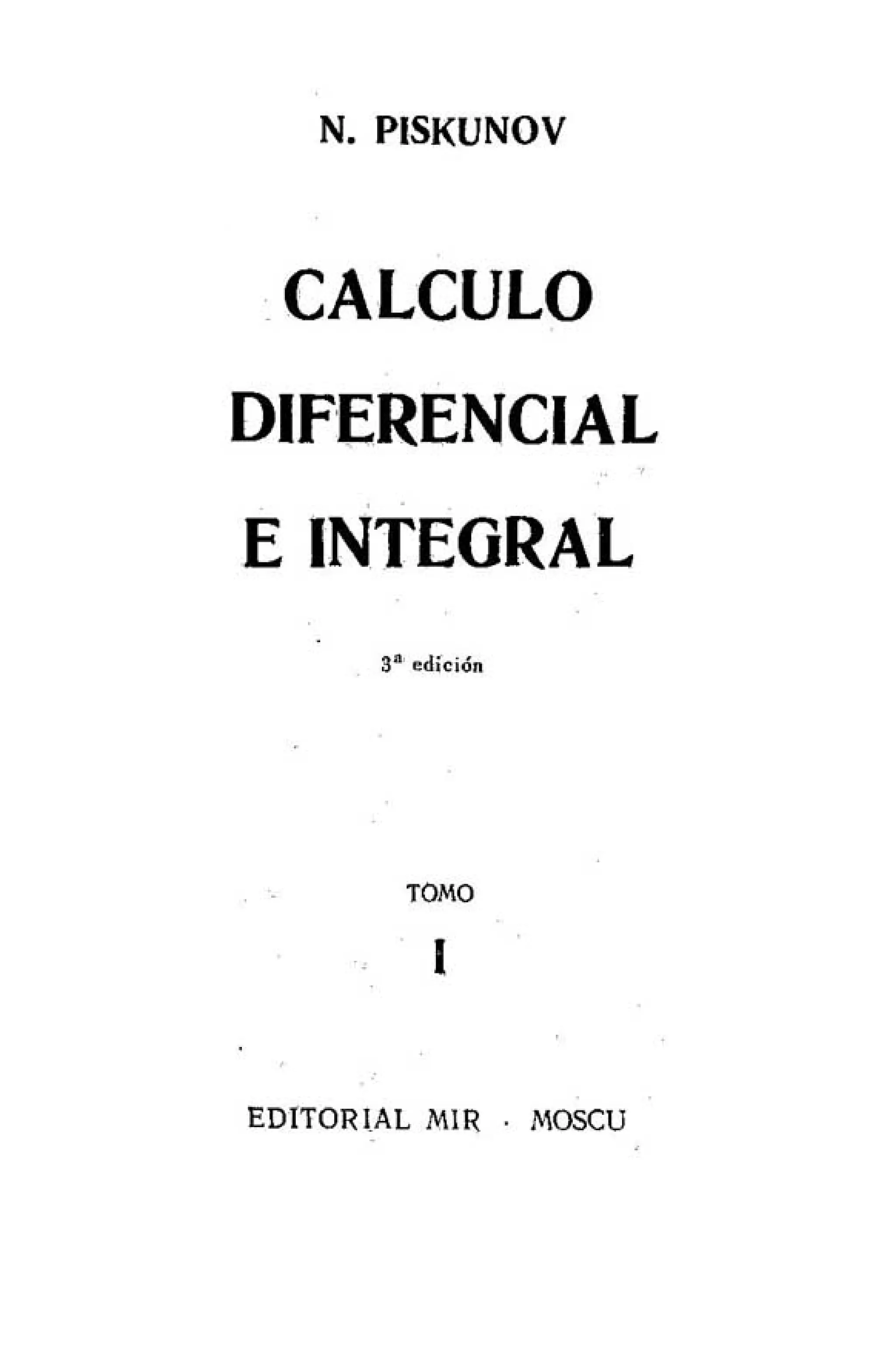 Cálculo Diferencial e Integral, Tomo 1 (N. Piskunov) | PDF