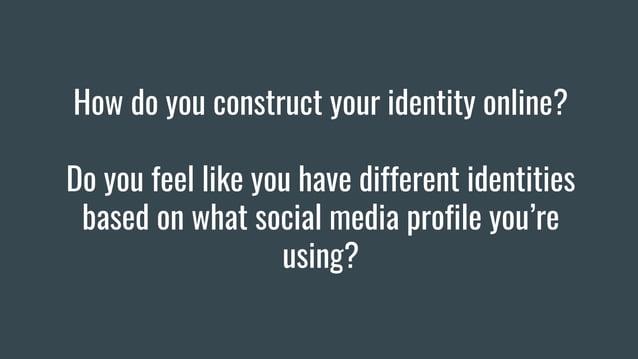 Constructing identities | PPT