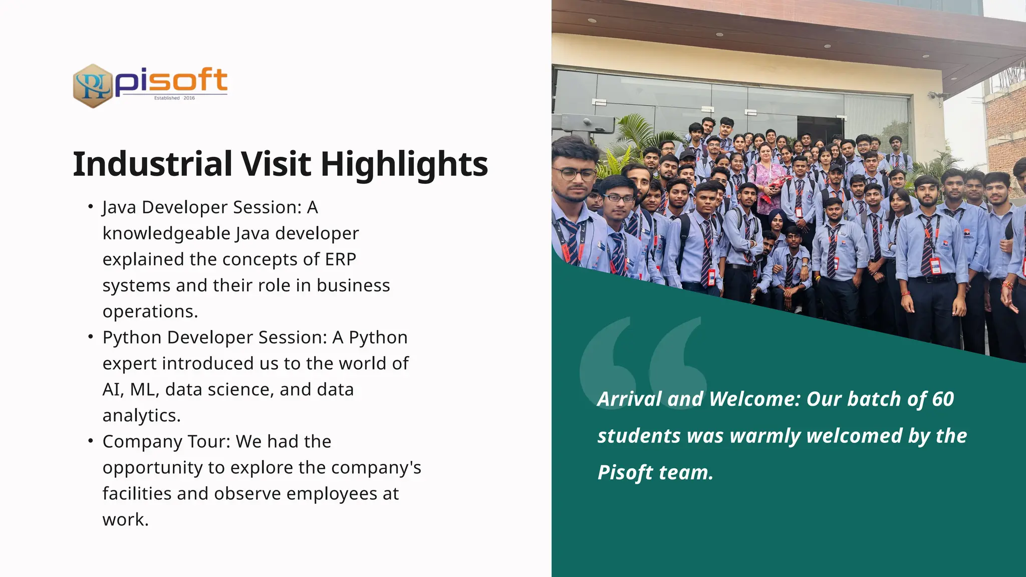 Pisoft_Informatics_Pvt_Ltd_Industrial_Visit_Presentation.pptx