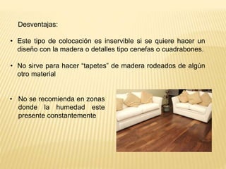 Pisos de-madera | PPTX
