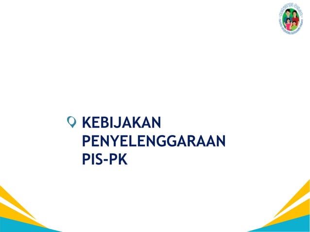 Strategi Peningkatan IKS Program Indonesia Sehat Dengan PIS PK | PPTX