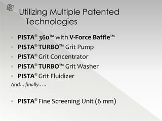 Pista works skid mount grit removal system | PPTX