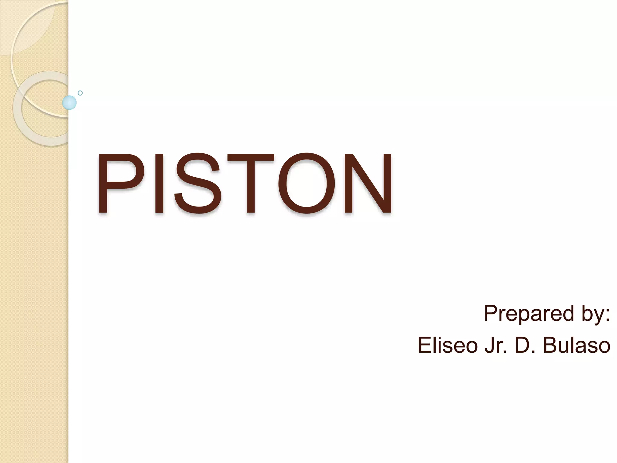 Piston | PPTX