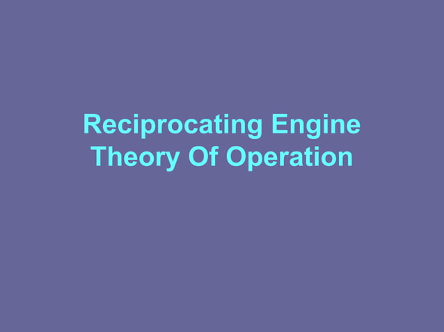 Piston engine fundamentals | PPT | Physics | Science