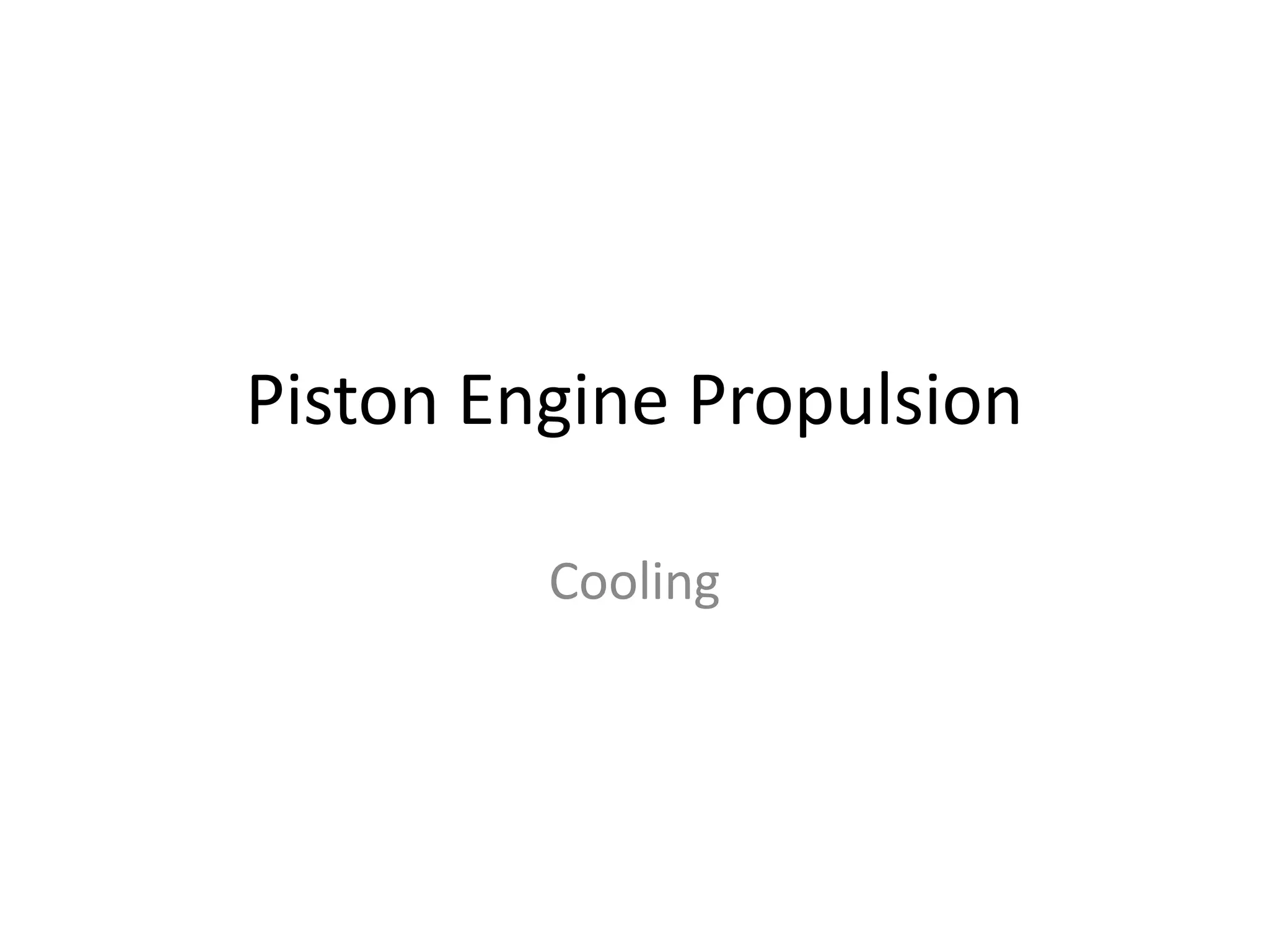 Piston Engines: Cooling | PPTX