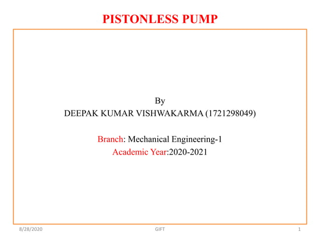 Piston less pump | PPTX | Physics | Science