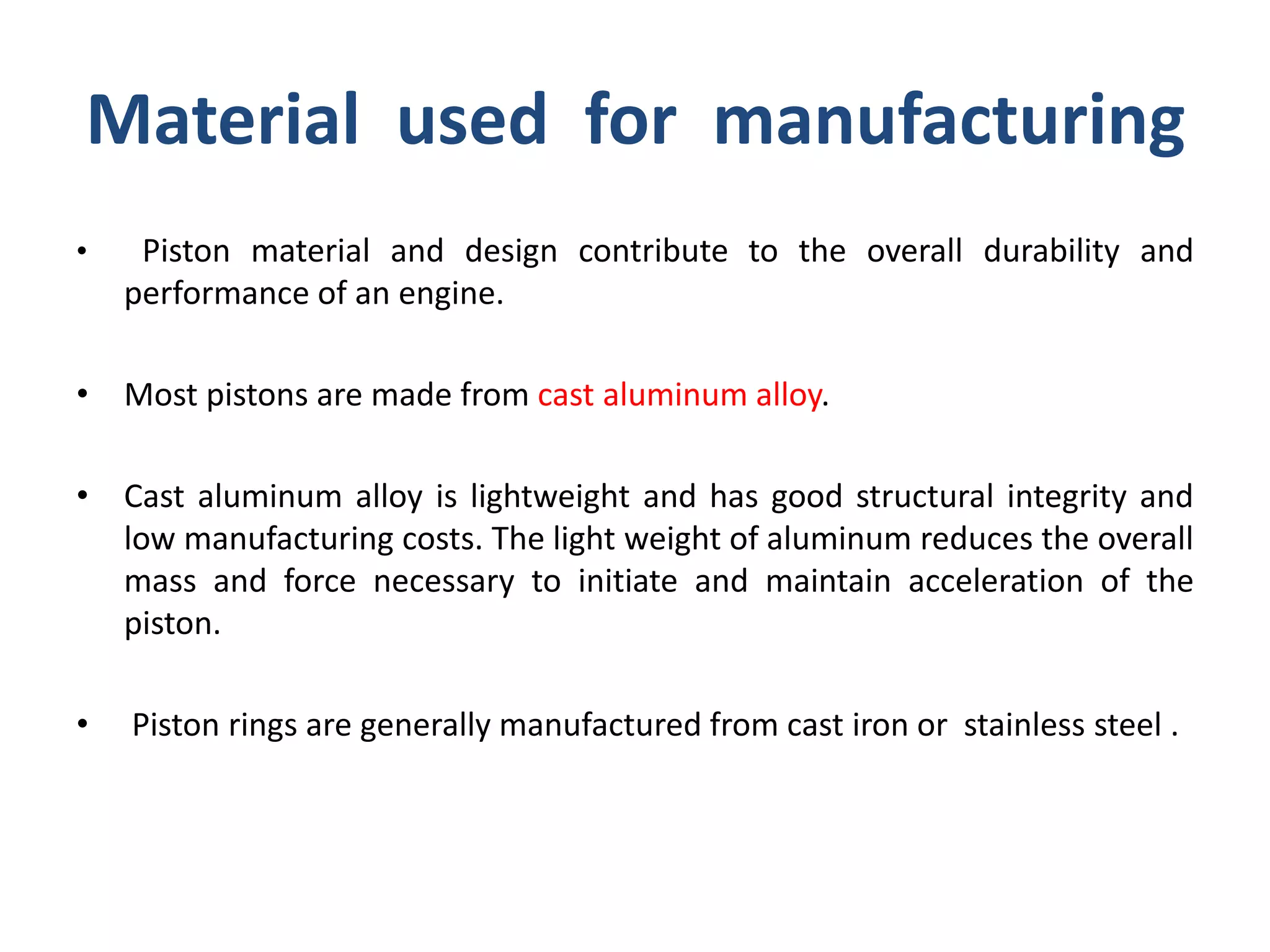 Piston manufacturing process | PPTX