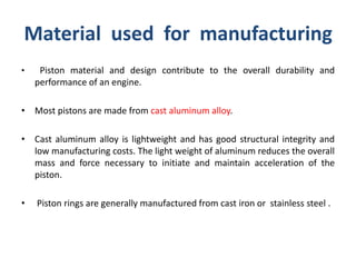 Piston manufacturing process | PPTX