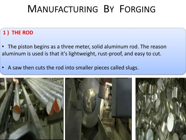 Piston manufacturing process