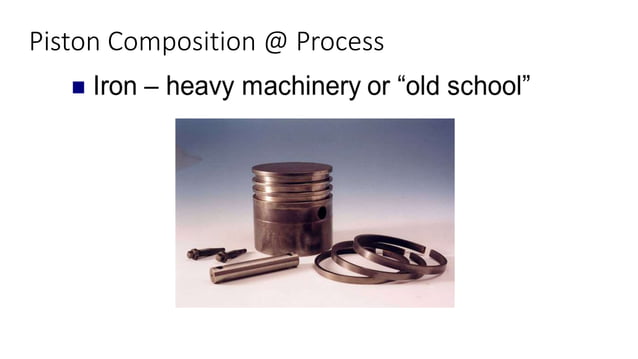 Piston manufacturing process | PPTX