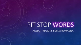 Pit stop words | PPSX