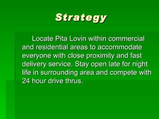 Pita Lovin business plan w1 | PPT