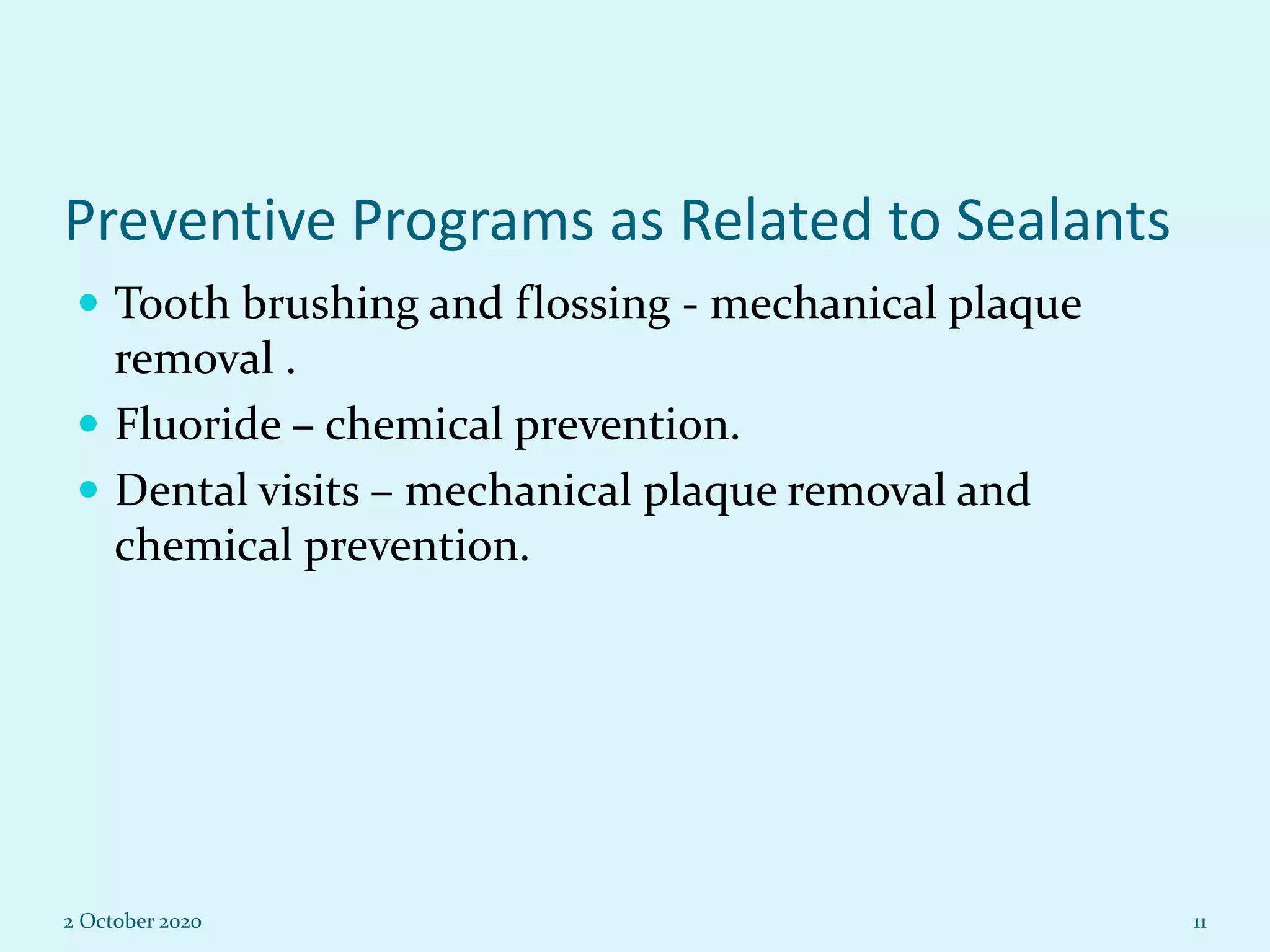 Pit and fissure sealant | PPTX