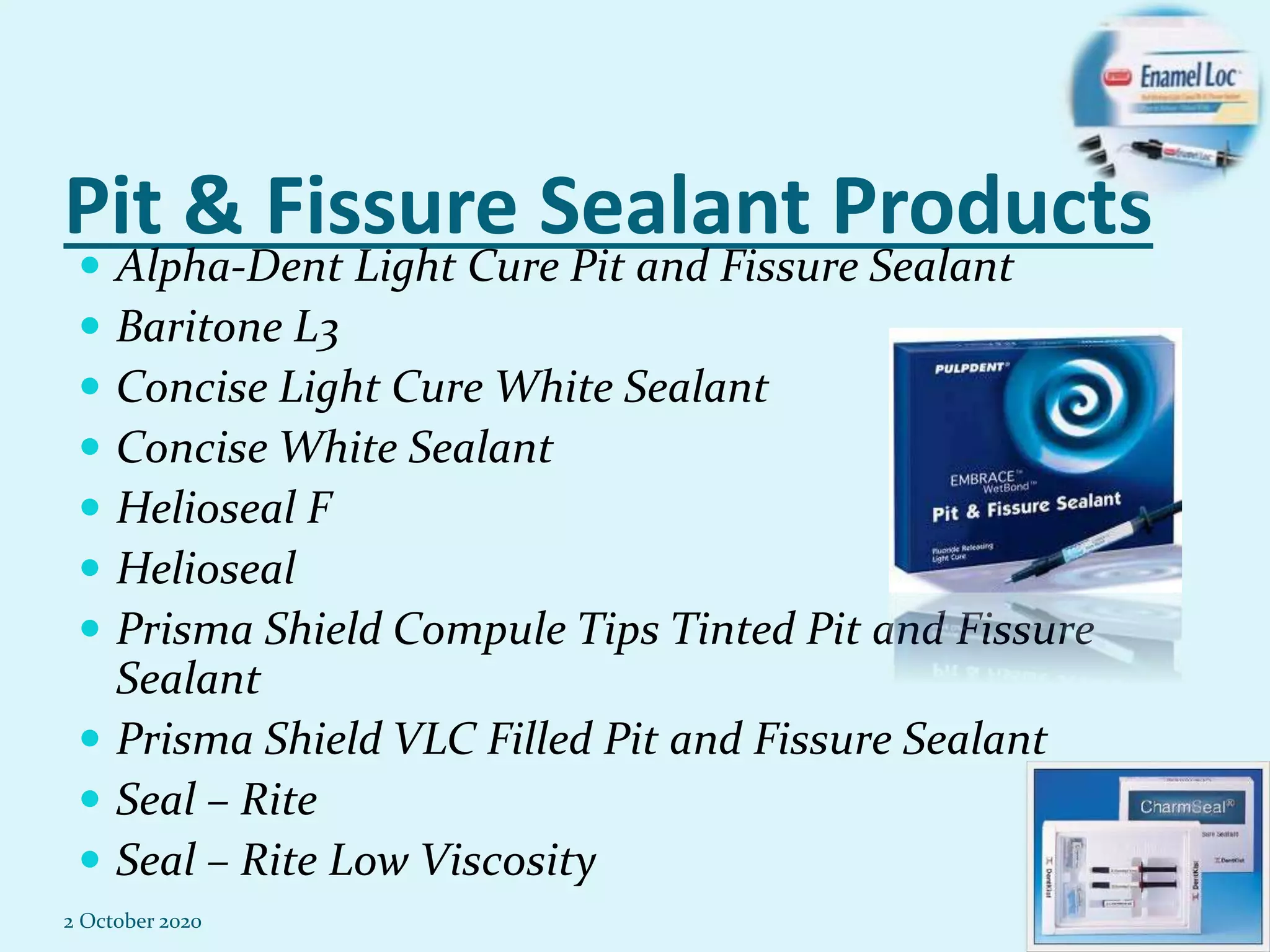 Pit and fissure sealant | PPTX