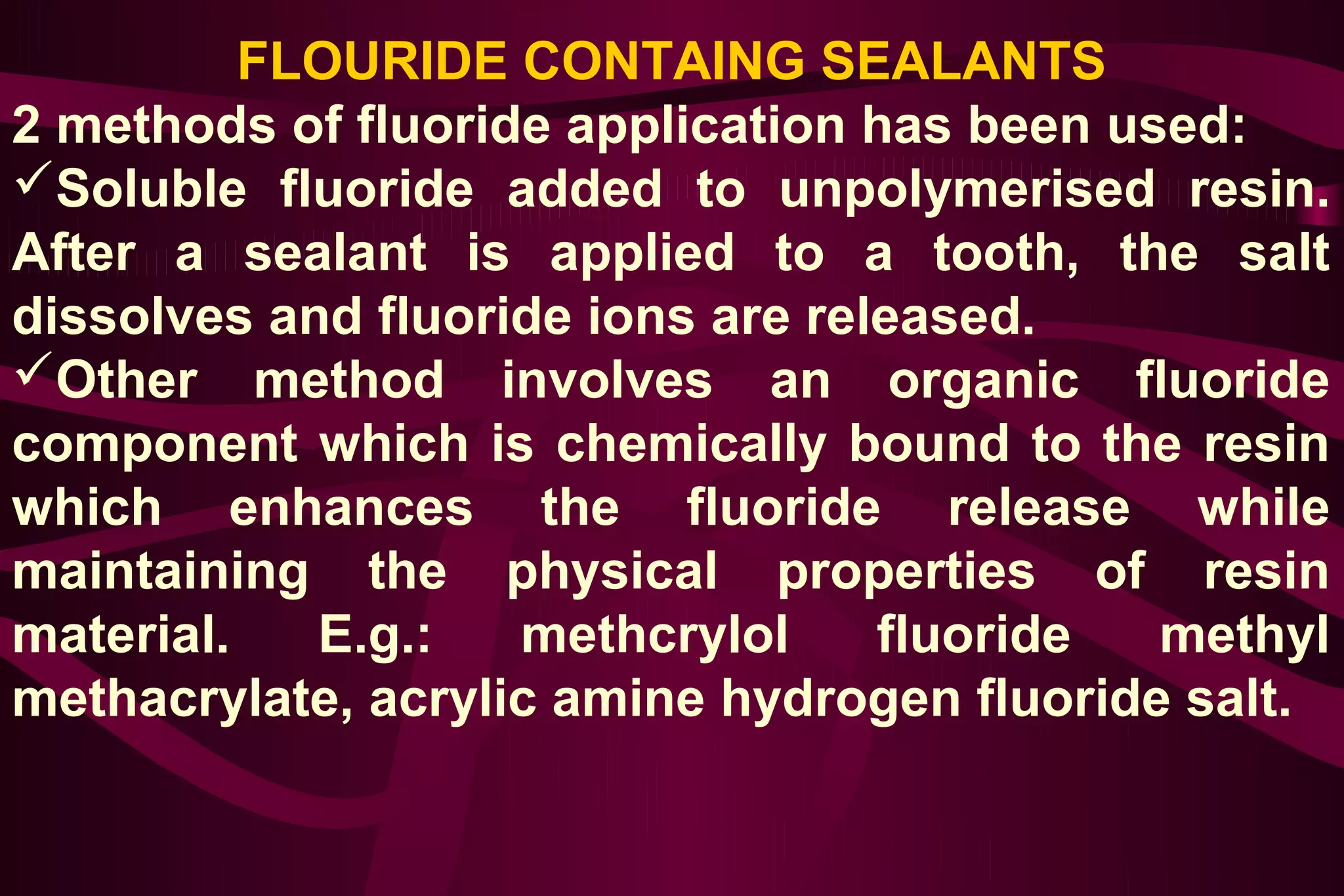 Pit and fissure sealants | PPT