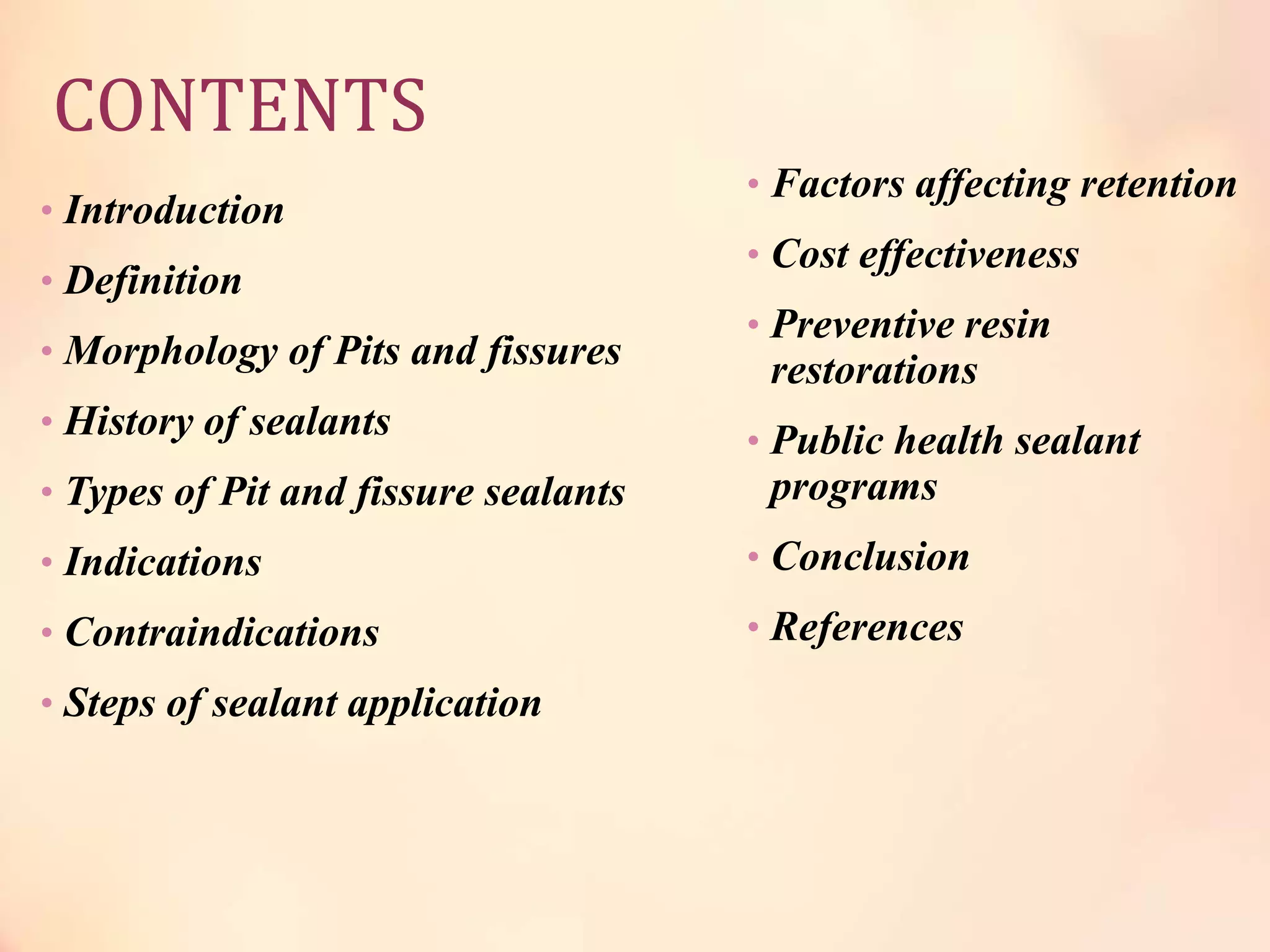 Pit and fissure sealants | PPTX