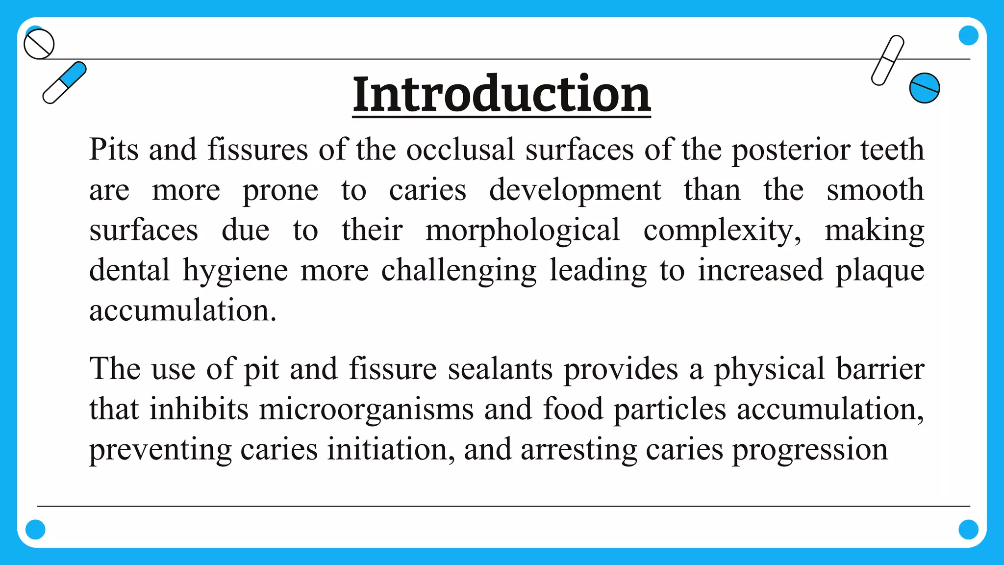Pit and Fissure Sealants | PPTX