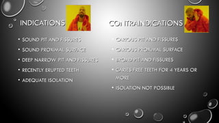 PIT AND FISSURE SEALANTS AND PREVENTIVE RESIN RESTORATIONS | PPT