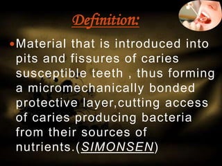Pit And Fissure Sealants-Subhajit Saha | PPT