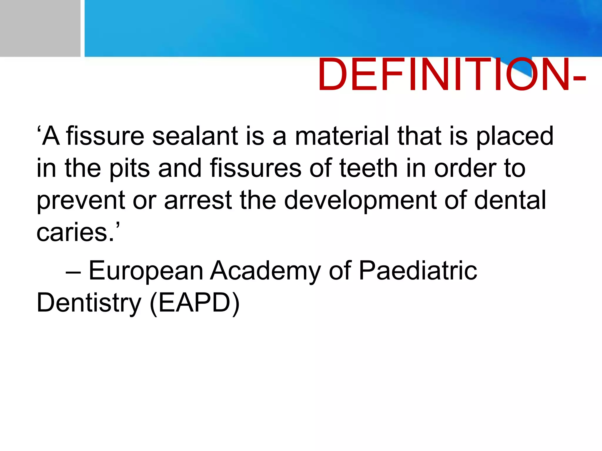PIT AND FISSURE SEALANTS PHD CORRECT.pptx