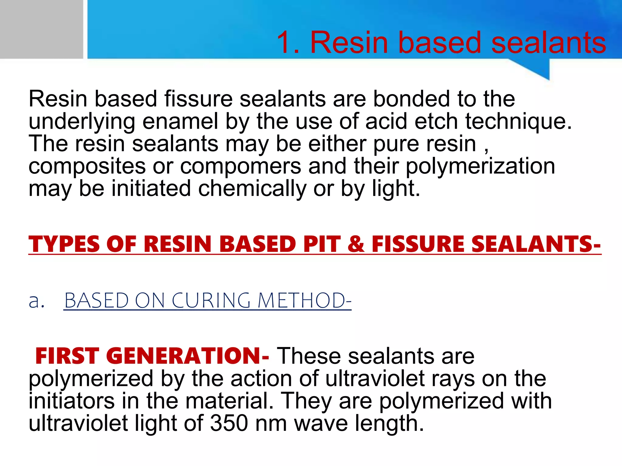 PIT AND FISSURE SEALANTS PHD CORRECT.pptx