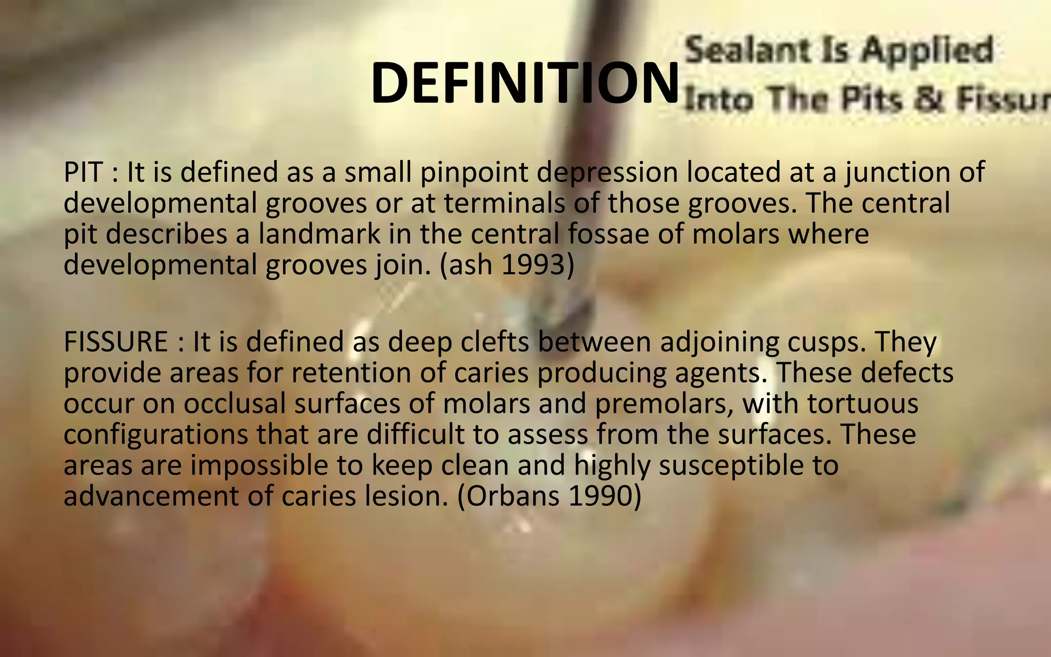 Pit and fissure vivek jc 6 | PPTX