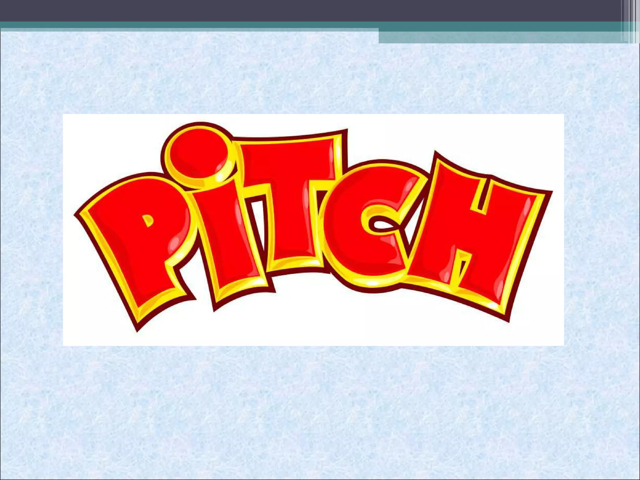 Pitch | PPT