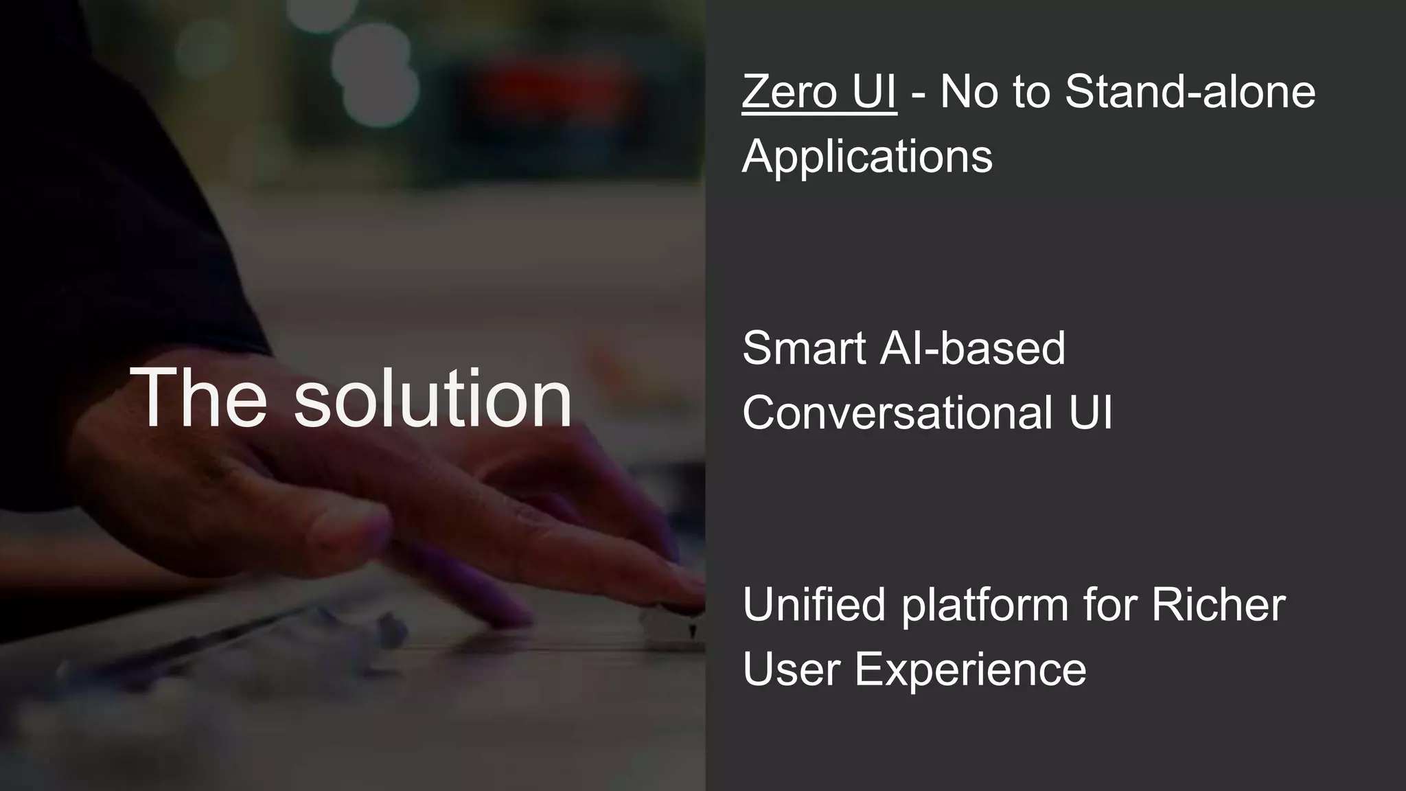 Zero UI RISE hackathon project | PPTX | Computing | Technology & Computing