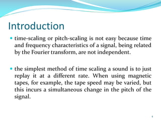 Pitch and time scale modifications | PPT