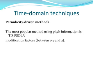 Pitch and time scale modifications | PPT