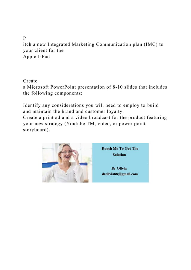 Pitch a new Integrated Marketing Communication plan (IMC) to you.docx