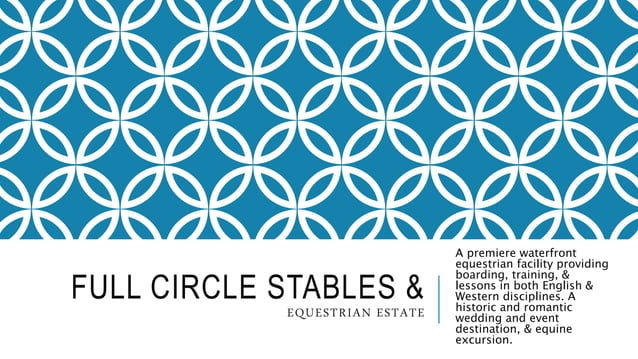 Full Circle Stables & eqestrian estate | PPT