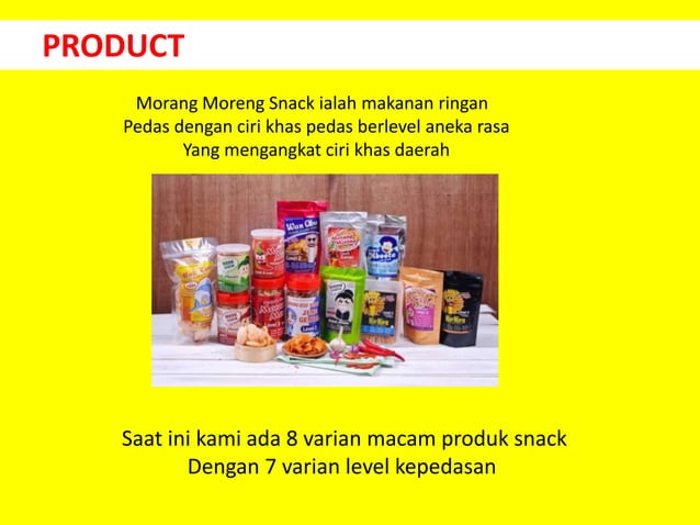 Contoh Pitch Deck Morang Moreng Snack - Pakar Aneka Keripik Pedas | PPTX