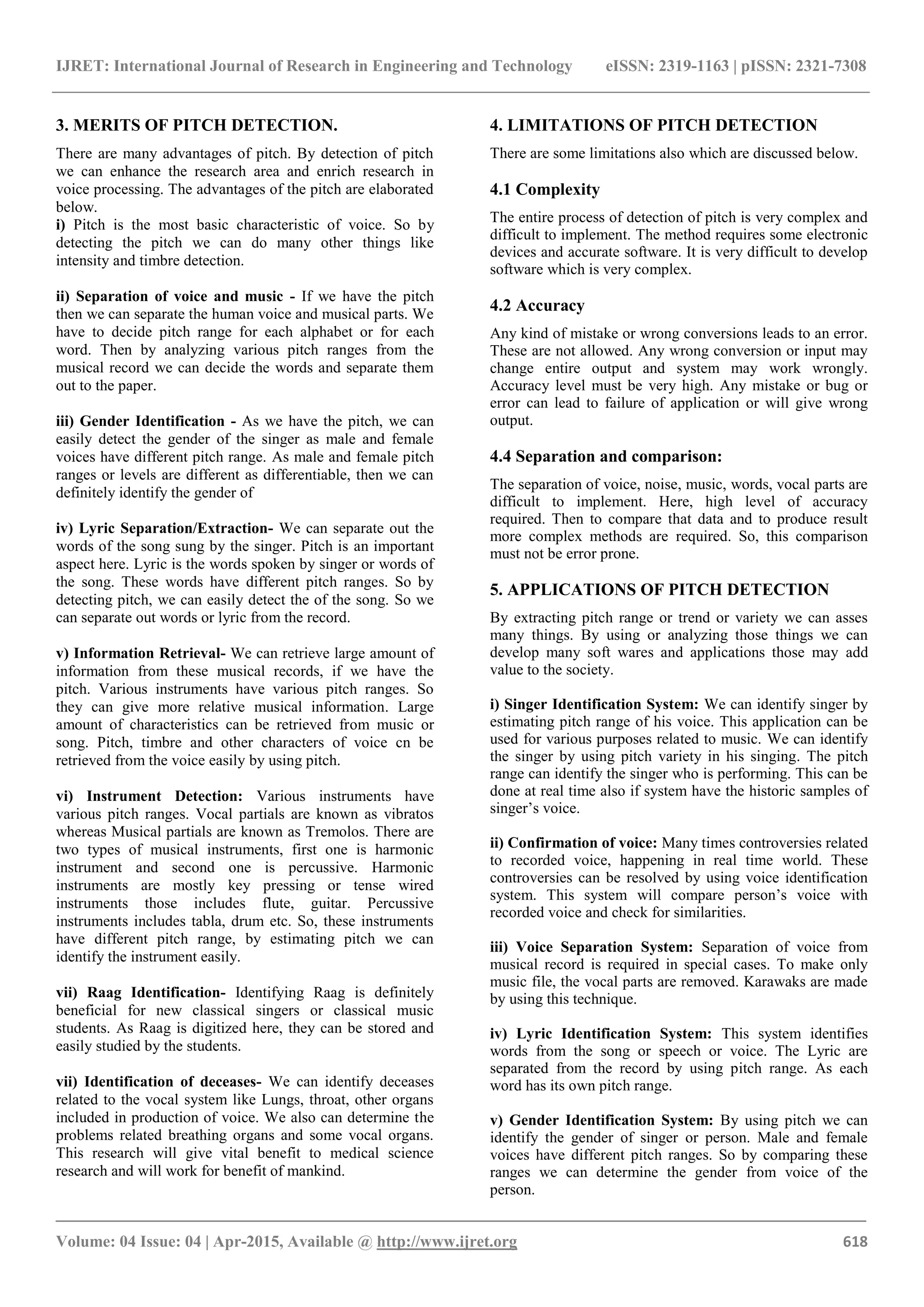 Pitch Detection From Singing Voice Advantages Limitations And Applications Of Pitch In Voice