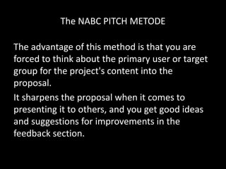 How to pitch an idea? the NABC methode | PDF