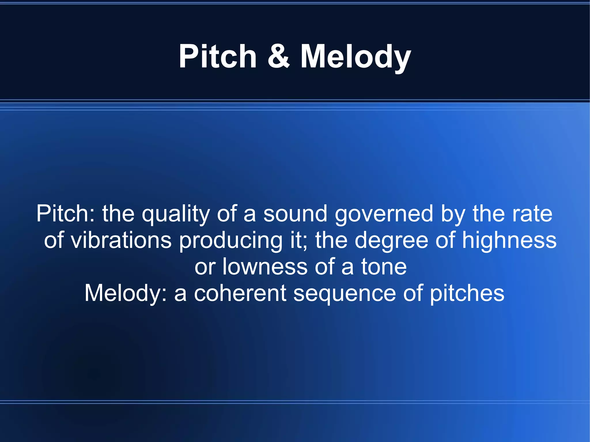 Pitch & melody | PPT