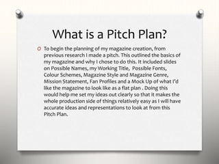 Pitch plan for magazine | PPT