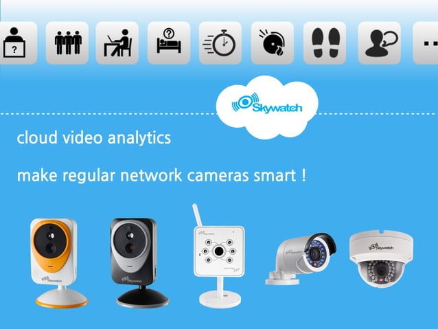 Skywatch - Network Camera x Cloud Power (Pitch) | PPT