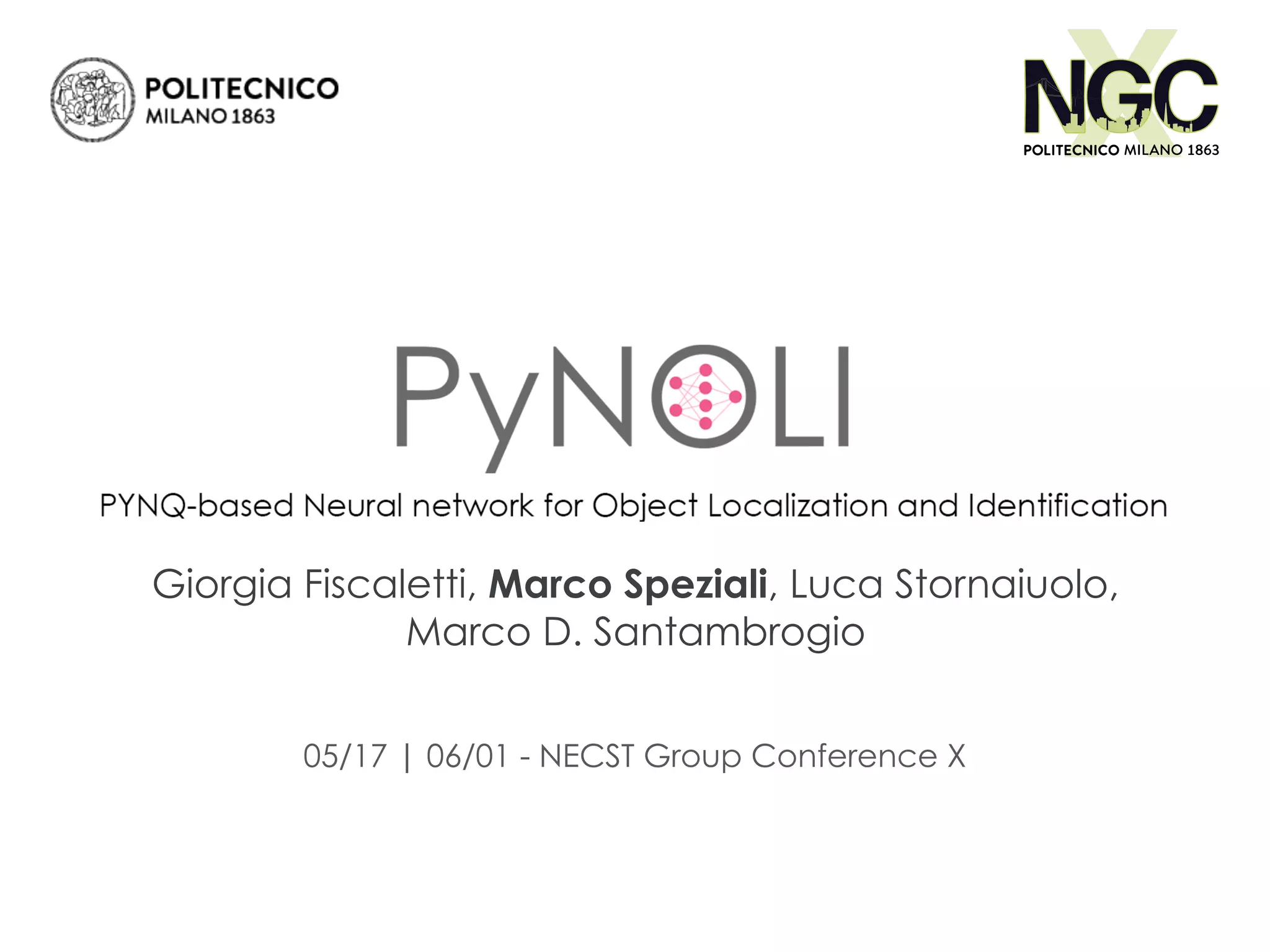 PyNOLI: PYNQ-based Neural network for Object Localization and Identification | PPT